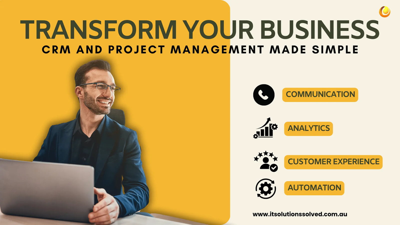 Transform Your Business: CRM and Project Management Made Simple. | IT Solutions Solved